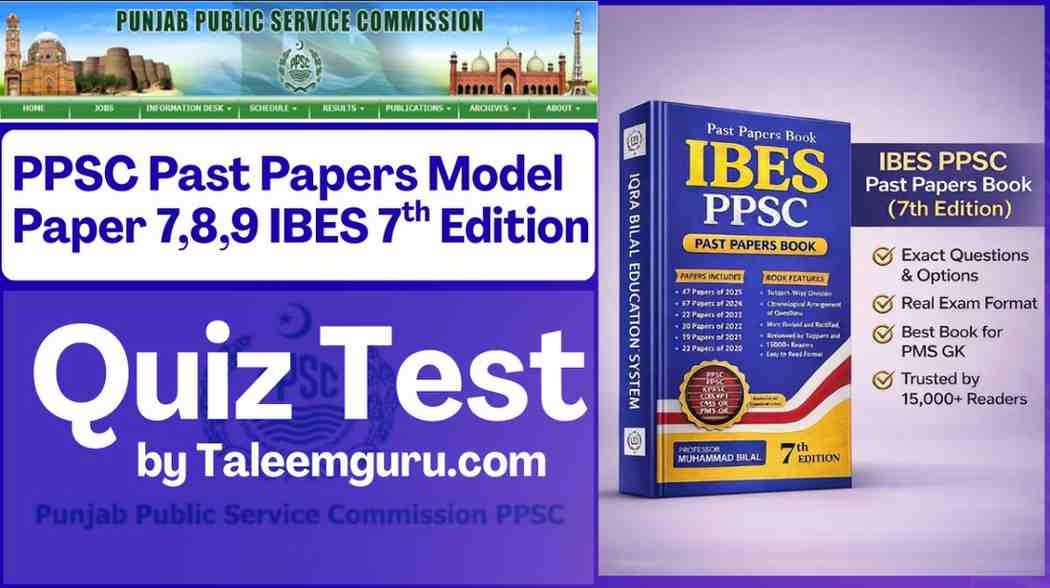 PPSC Past Papers Test Day3 - TaleemGuru